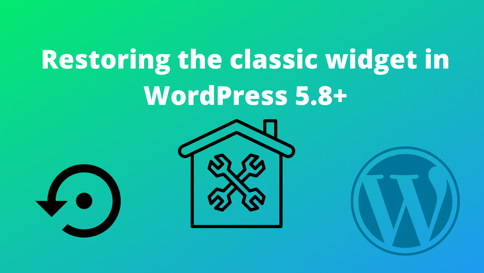 Restoring the classic widget screen in WordPress 5.8+